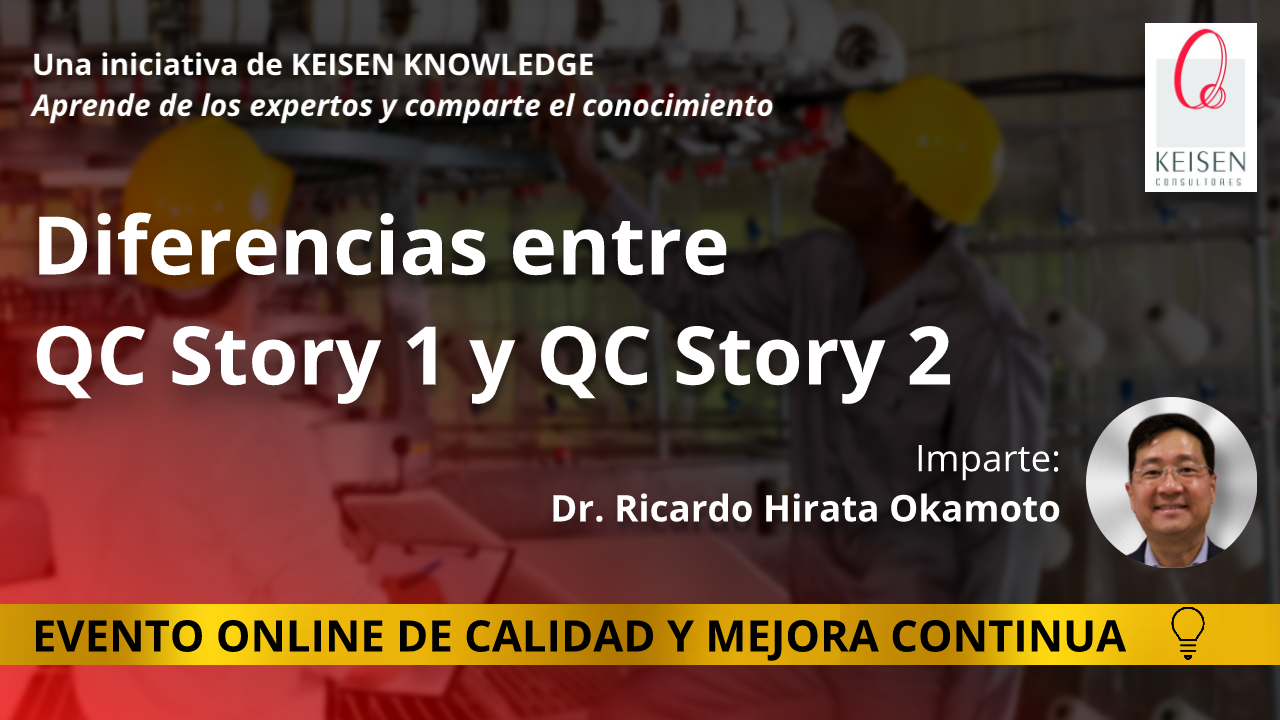 Diferencias entre QC Story 1 y QC Story 2 - KEISEN Knowledge